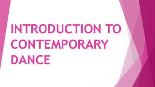 Introduction To Contemporary Dance And Basic Hand Movements | PPTX