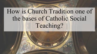 G10_Church Tradition.pptx