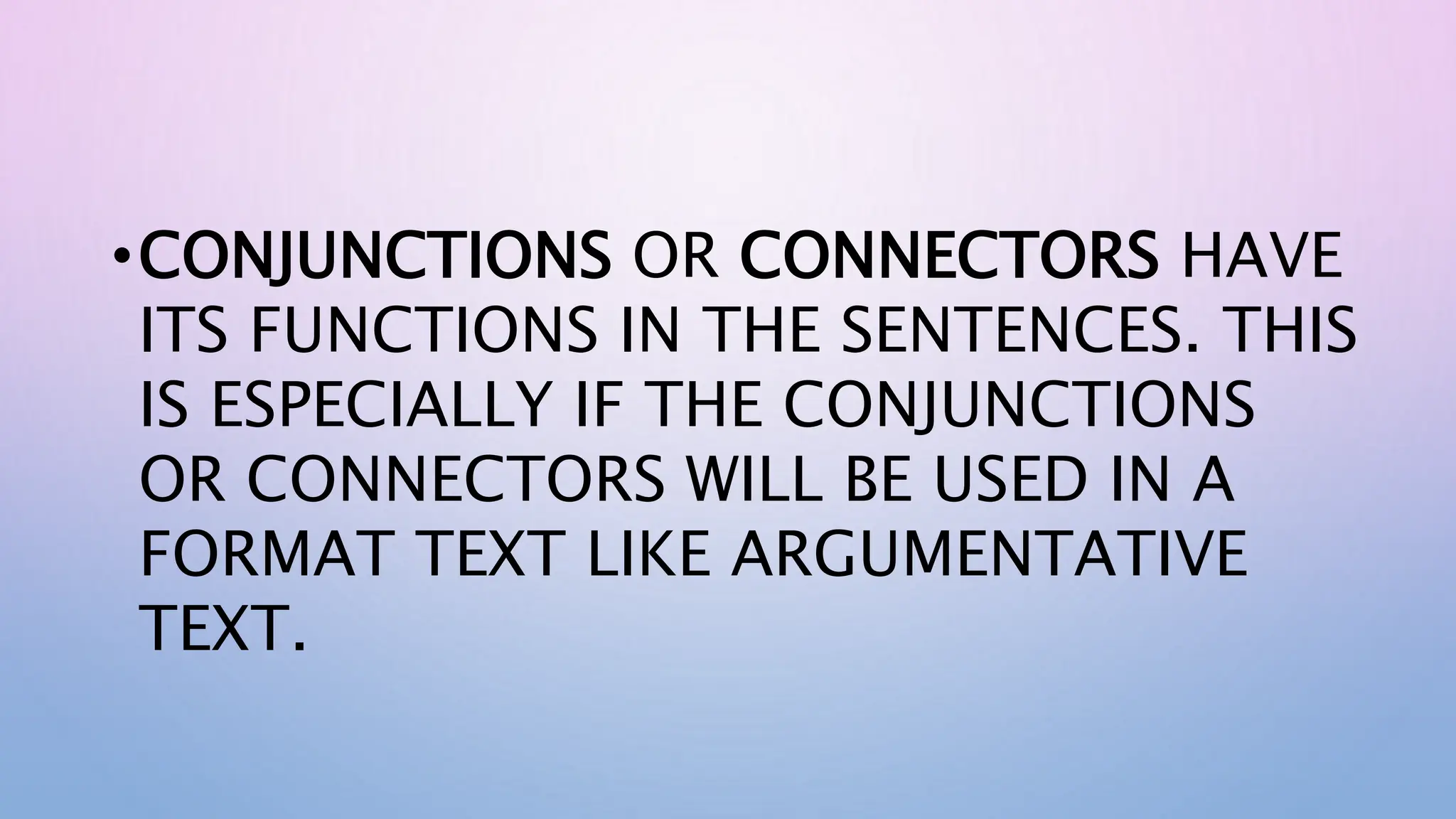 G10 CONJUNCTIONS IN ARGUMENTATIVE ESSAY.pptx