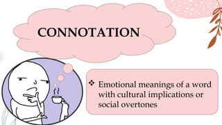 g10_English_personal characteristics, connotation and denotationPPT.pptx