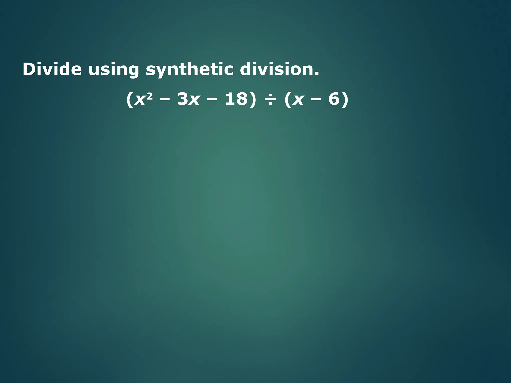 G10 Math Q1-Week 7-Synthetic and Long Divison.ppt