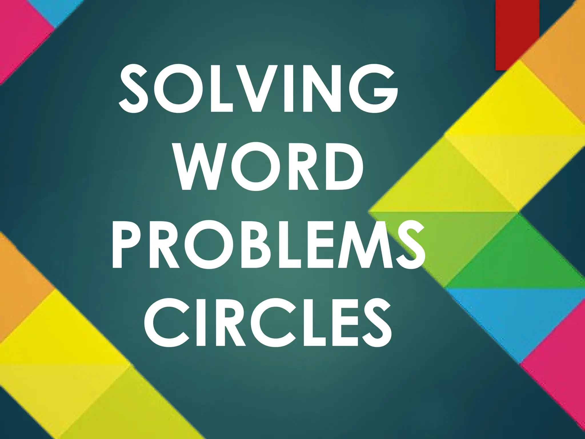 G10 Math Q2- Week 6- Solve Problems involving Circles.pptx