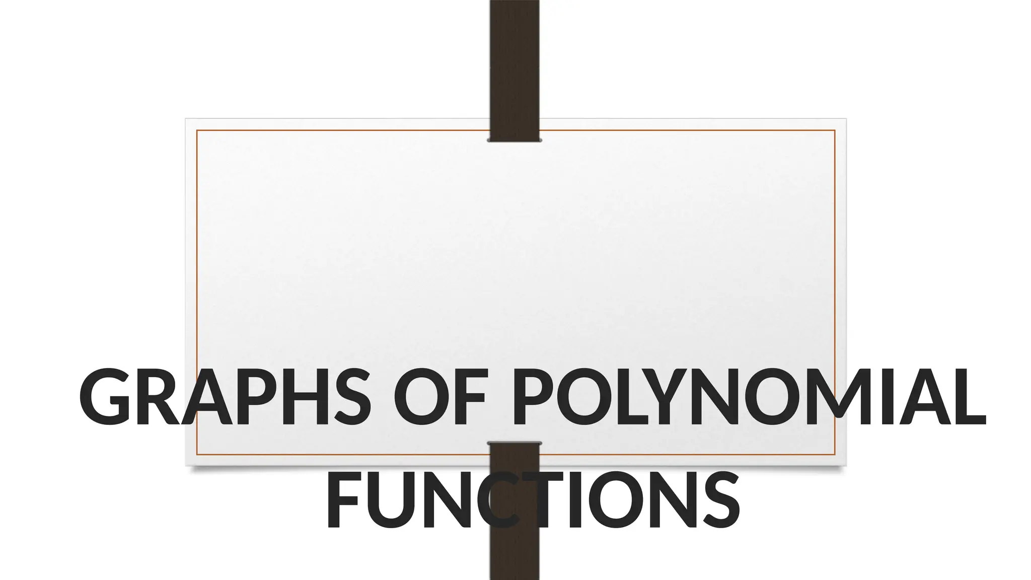 G10 Math Q2 Week 1- Graph of Polynomial Functions.pptx