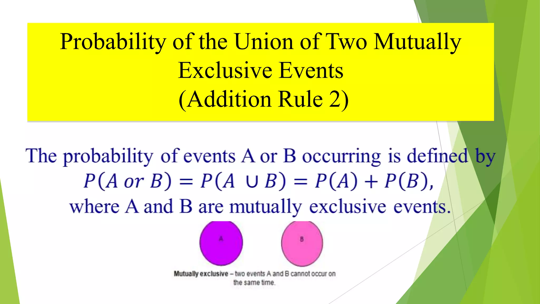 G10 Math Q3- Week 9- Mutually Exclusive Events.ppt