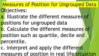 G10 Math Q4 Week 8 Other forms of position of measure.pptx
