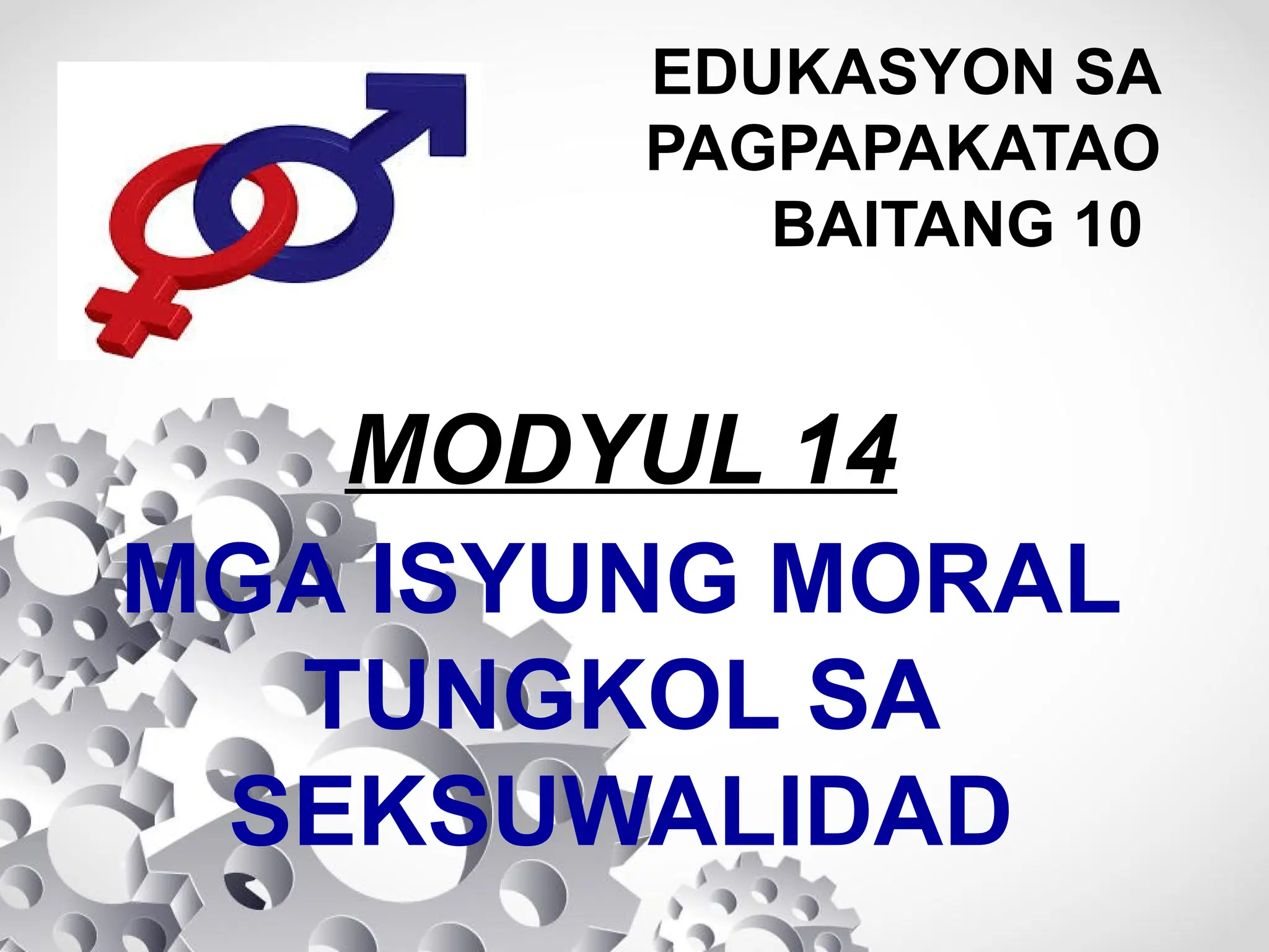 MGA ISYUNG MORAL TUNGKOL SA SEKSUAL.pptx