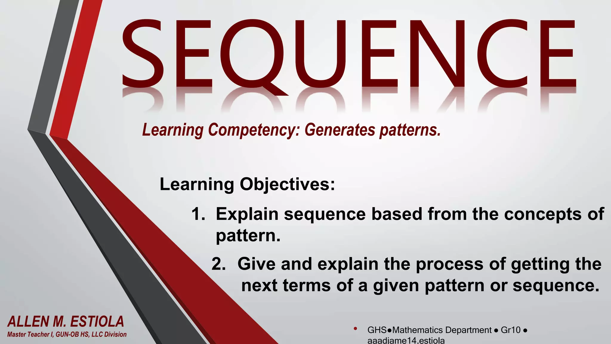 G10 Q1 W1 L1 Generating Patterns SLIDE SHARE.pptx