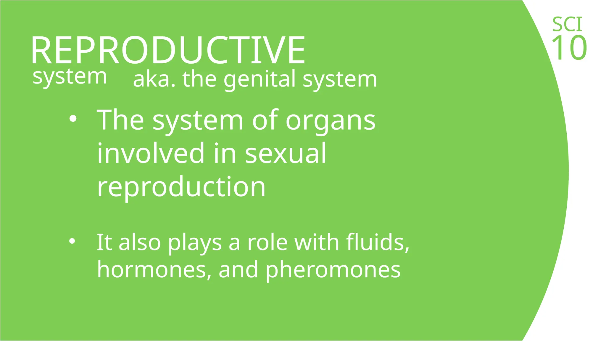 G10 Science: 3rd qrt. Reproductive system.pptx