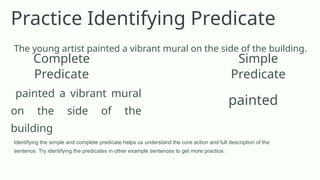 Learning about the Subject and Predicate | PPTX | Programming Languages | Computing