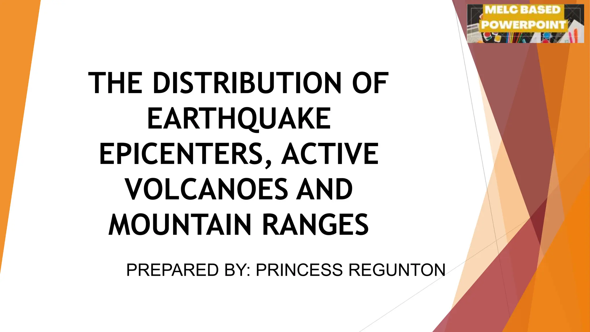 G10 Science Q1-W1-3-Distribution of Earthquake (1).pptx