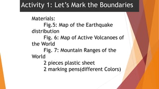 G10 Science Q1-W1-3-Distribution of Earthquake (1).pptx