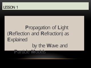 g11-propagation-of-light_compress (1).pptx