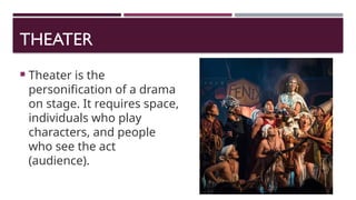 G11 History of Philippine Theatre.pptxxxxxxxxxxxxxxxx | PPTX