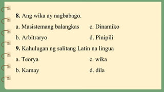 Grade 11 KOMUNIKASYON at Pananaliksiksa wika at kulturang Pilipino | PPTX