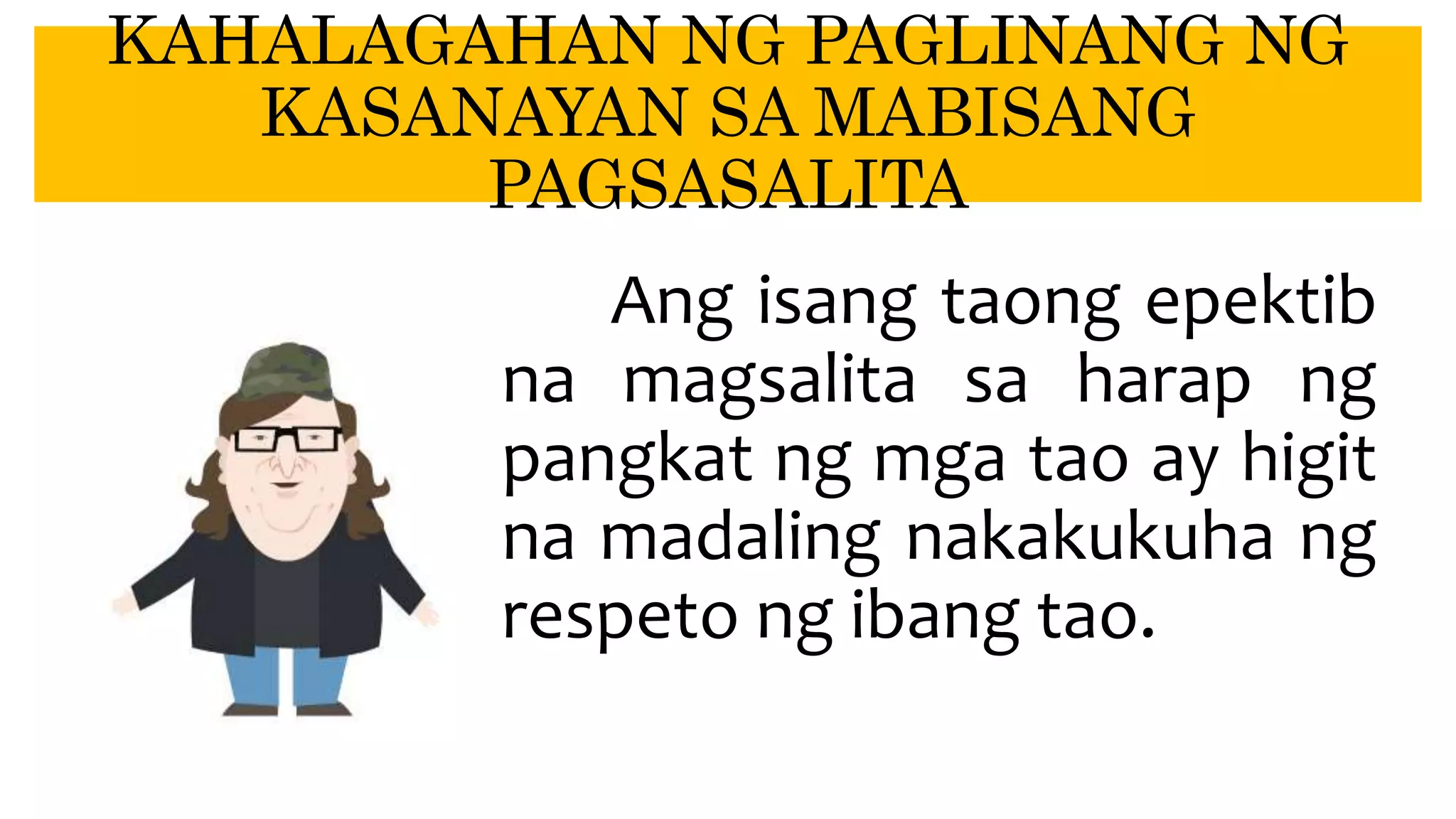 Makrong Kasanayan: Pagsasalita | PPTX