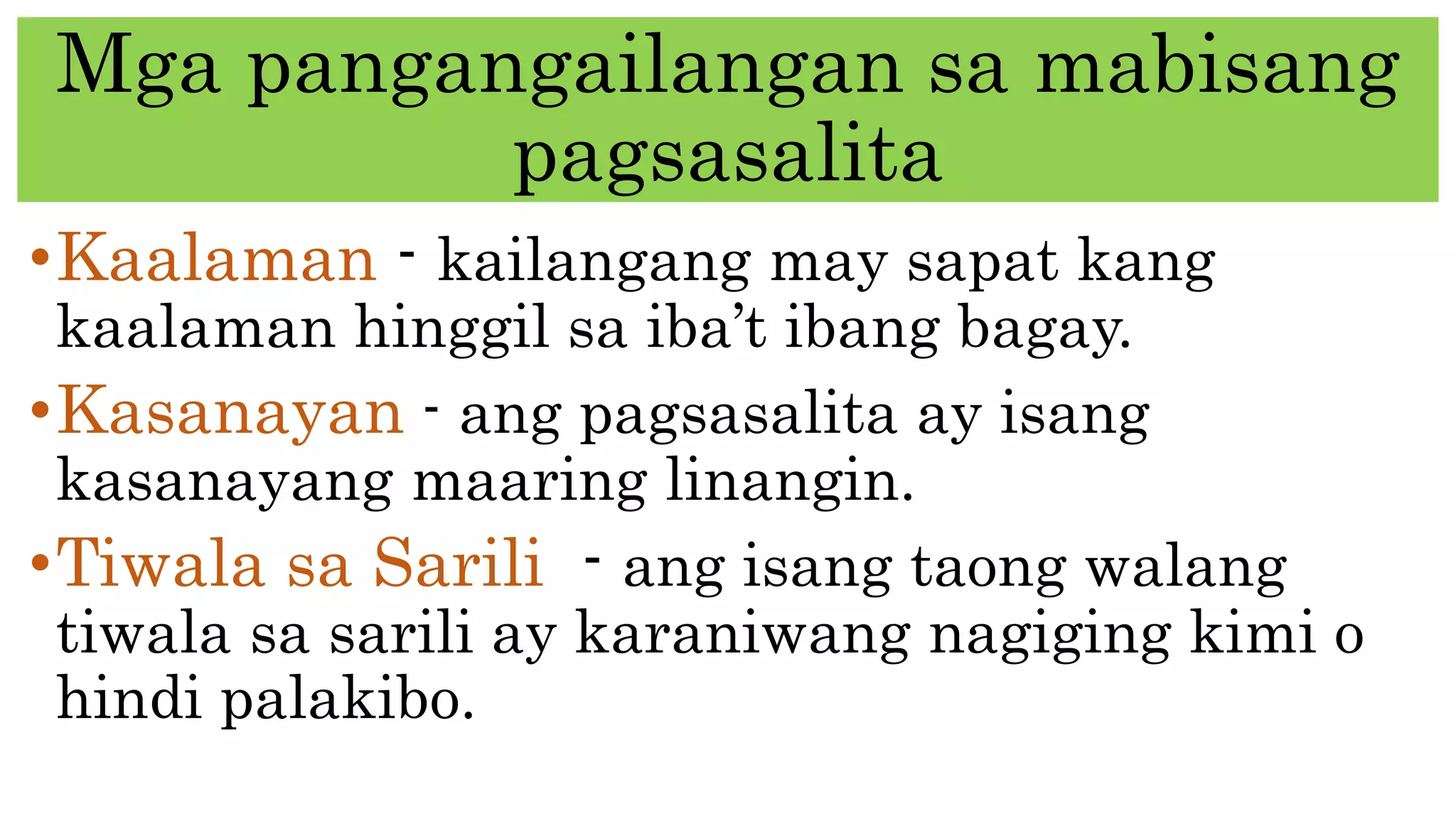 Makrong Kasanayan: Pagsasalita | PPTX