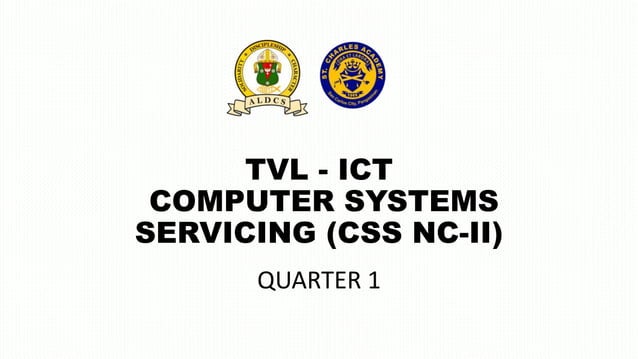 Grade 11 - TVL - Computer system servicing | PPTX | Desktops | Computing