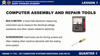 Grade 11 - TVL - Computer system servicing | PPTX