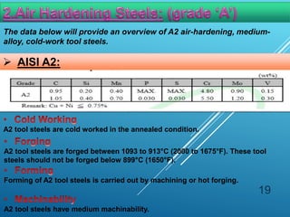 cold work tool steel by NED Students | PPTX