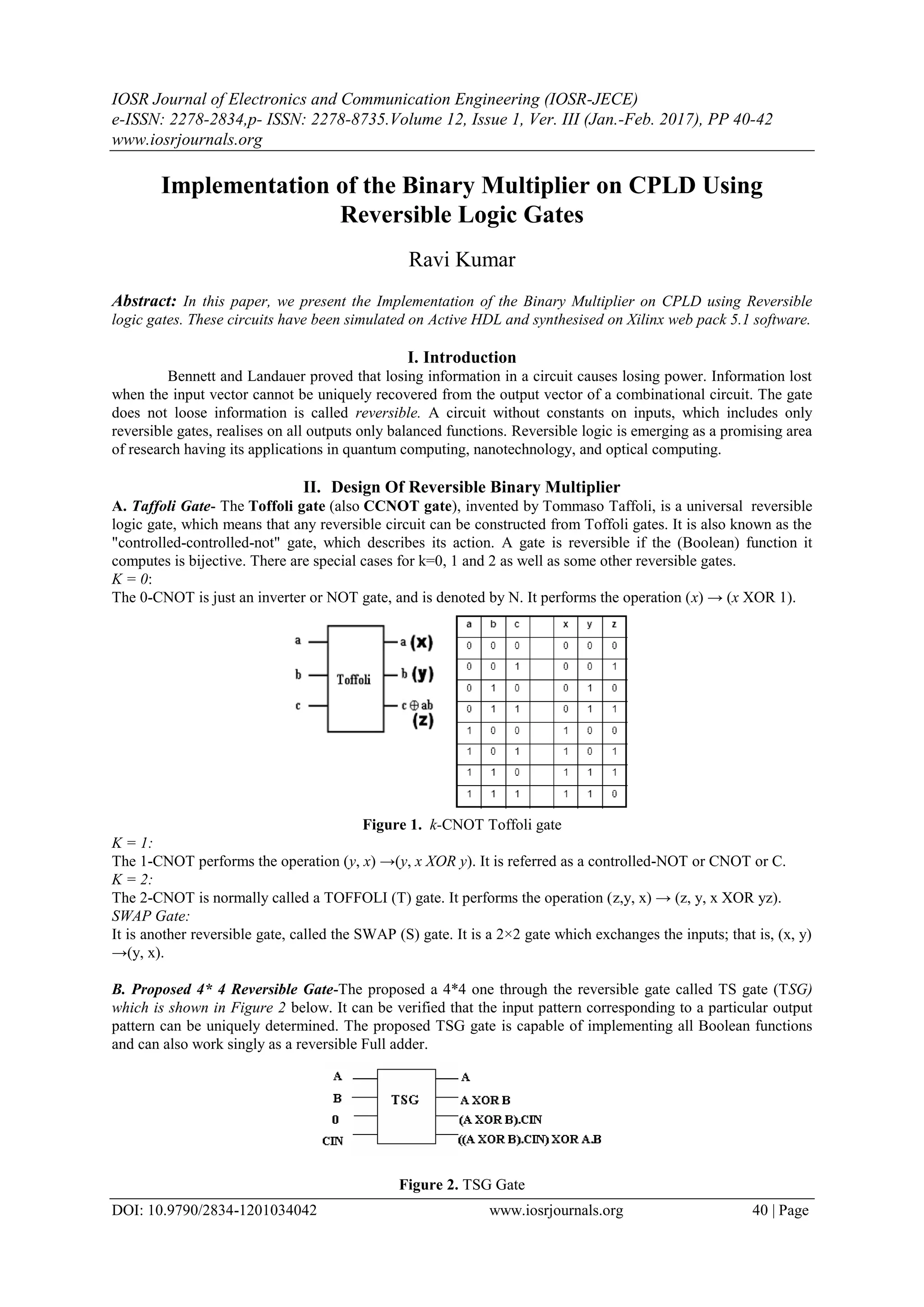 Implementation Of The Binary Multiplier On Cpld Using Reversible Logic