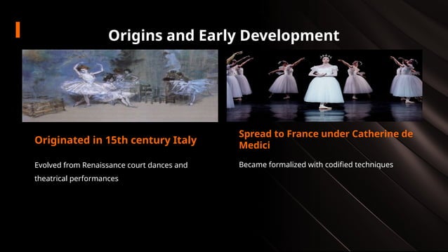 G12_BALLET - BRIEF HISTORY AND ORIGIN OF BALLET | PPT