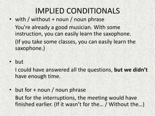 Conditionals & Wish Clauses | PPTX