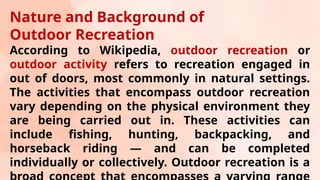 G12 PE Q3 M1 outdoor recreation asdkvvbdf | PPTX