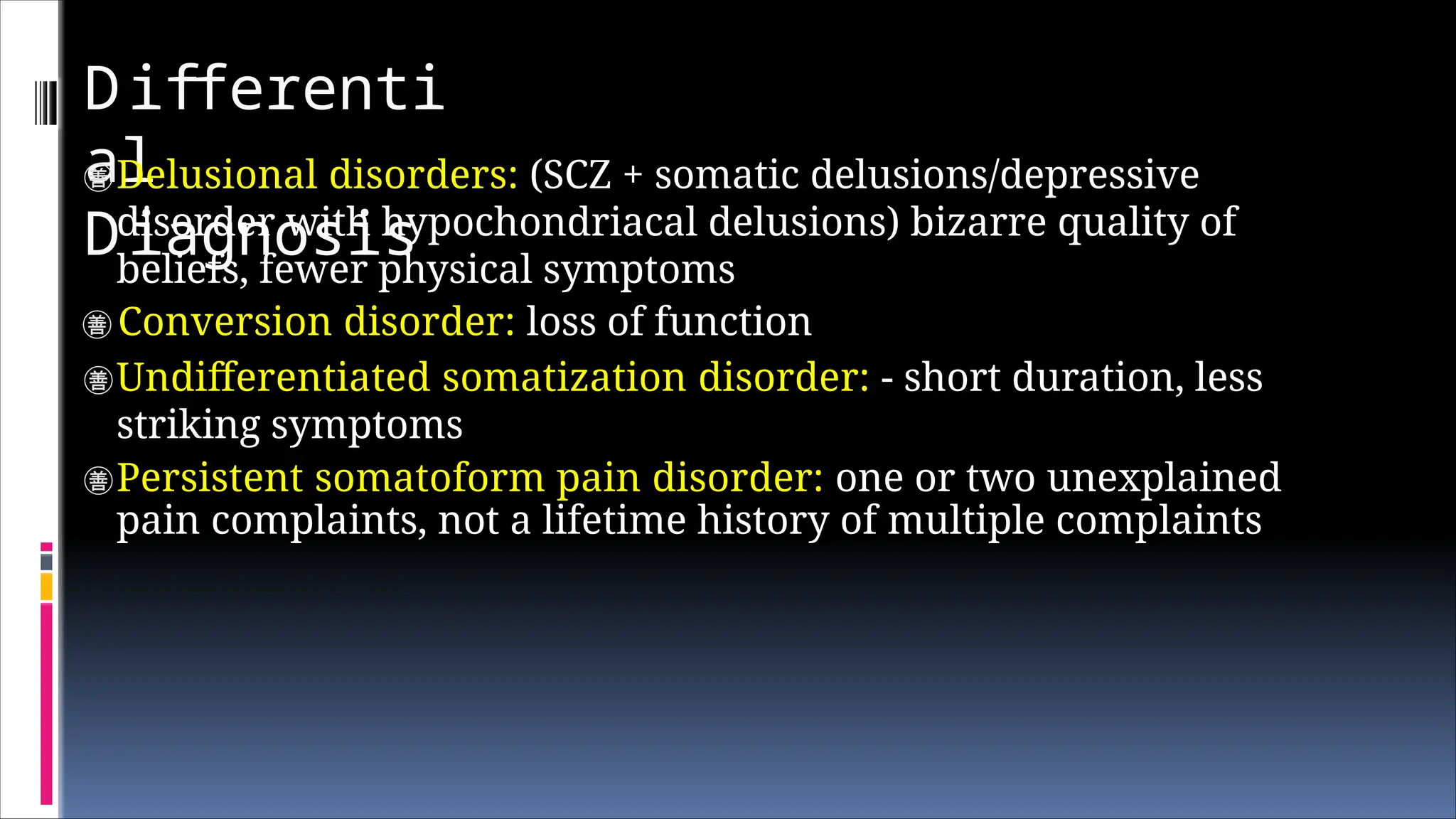 Somatization disorder for psychiatry undergraduate students.pptx