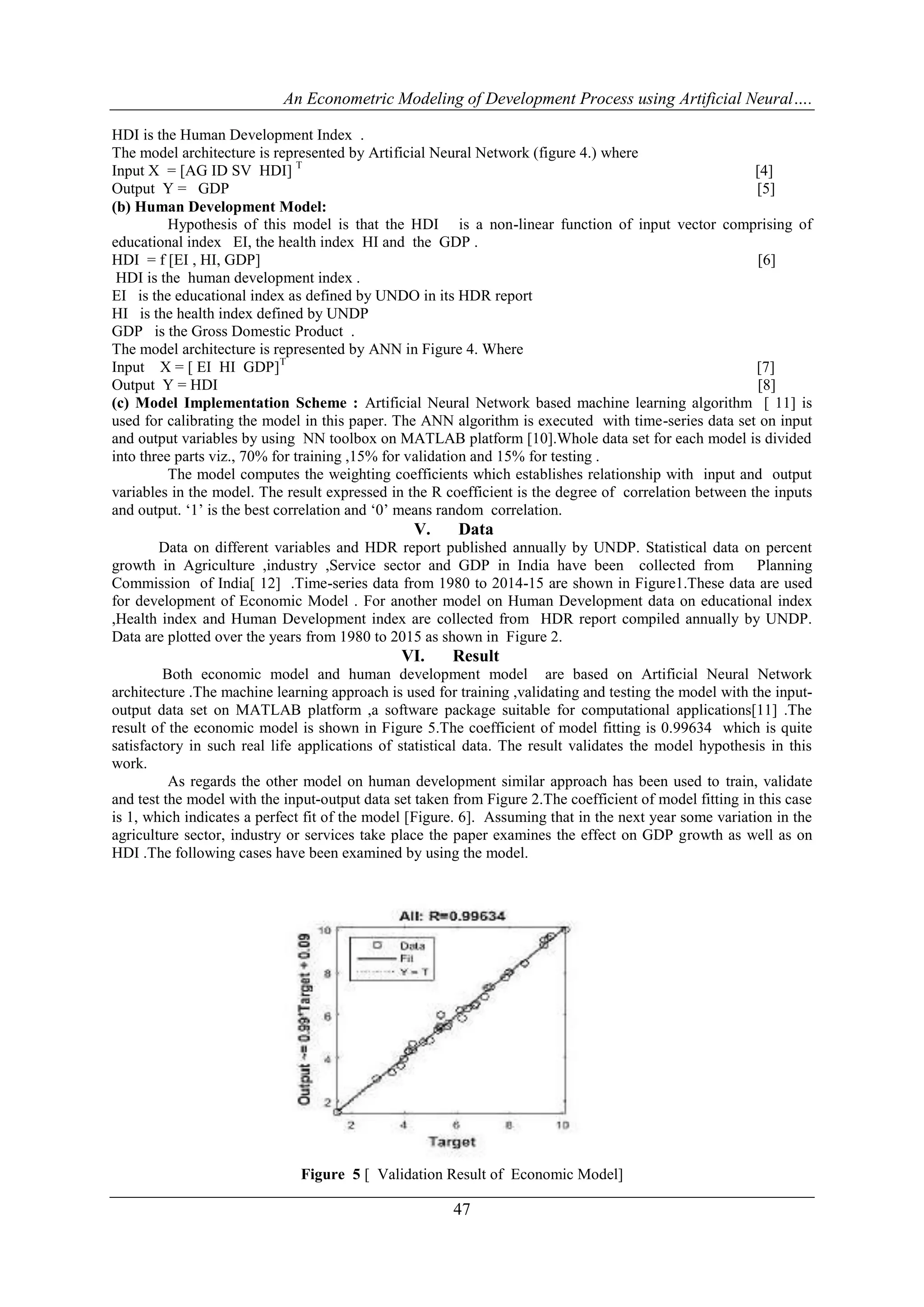 An Econometric Modeling Of Development Process Using Artificial Neural