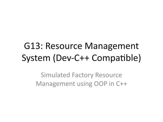 G13_Resource_Management_Presentation_DevC.pptx