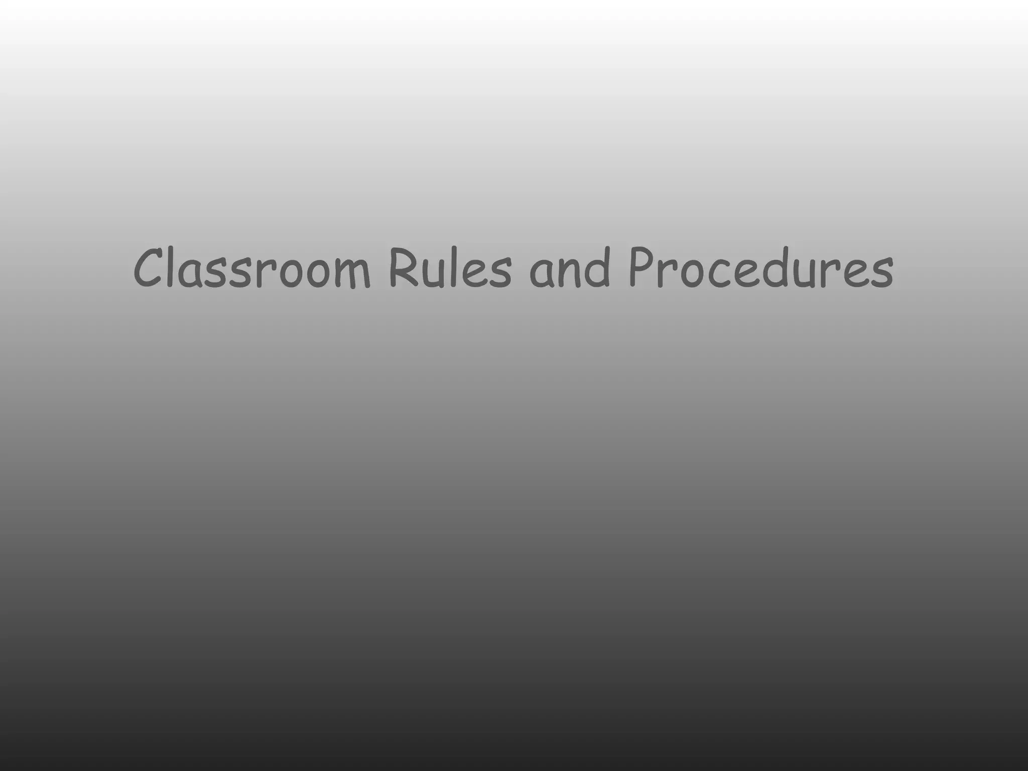Copy of classroom rules and procedures | PPT | Homework and Study ...