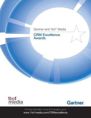 2014 Gartner and 1to1 Media CRM Excellence Awards Booklet | PDF
