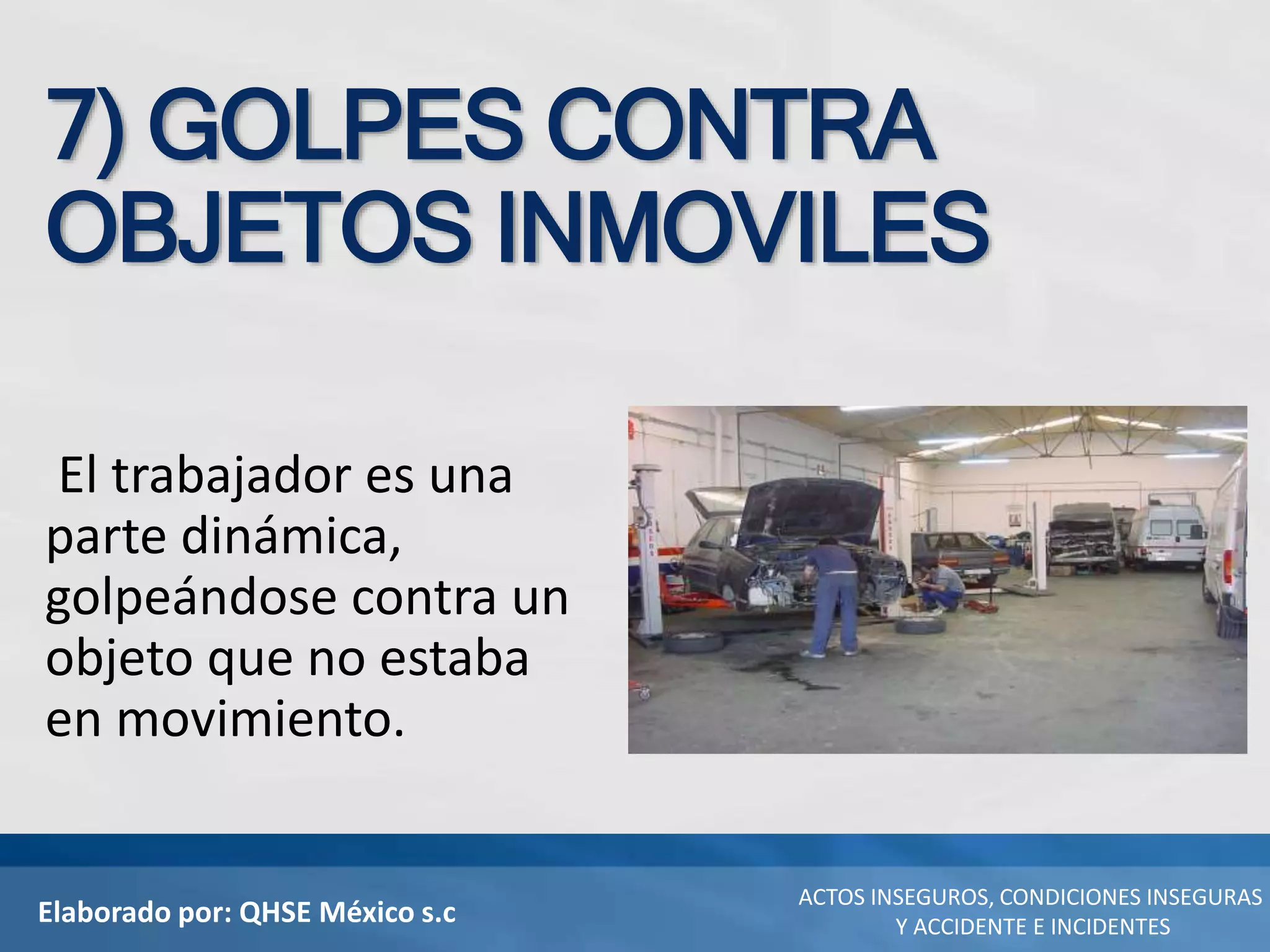 Actos inseguros Y CONDICIONES INSEGURAS | PPTX
