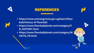 GROUP 1 HISTORY OF FLOORBALL GAME . BPED | PDF