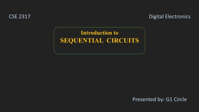 G1 indroduction to sequential circuit.pptx