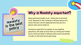 Telling the Truth: Learning about Honesty.pptx