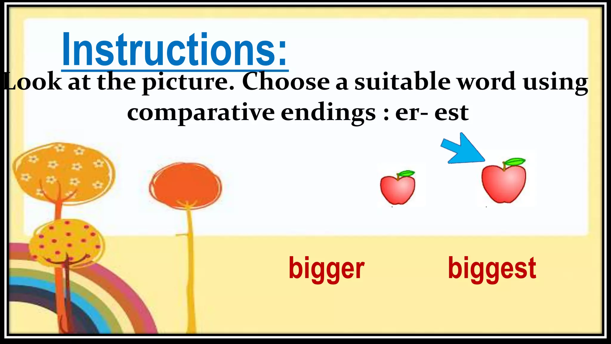 G1 W5 Eng Comparative ending er - est.pptx