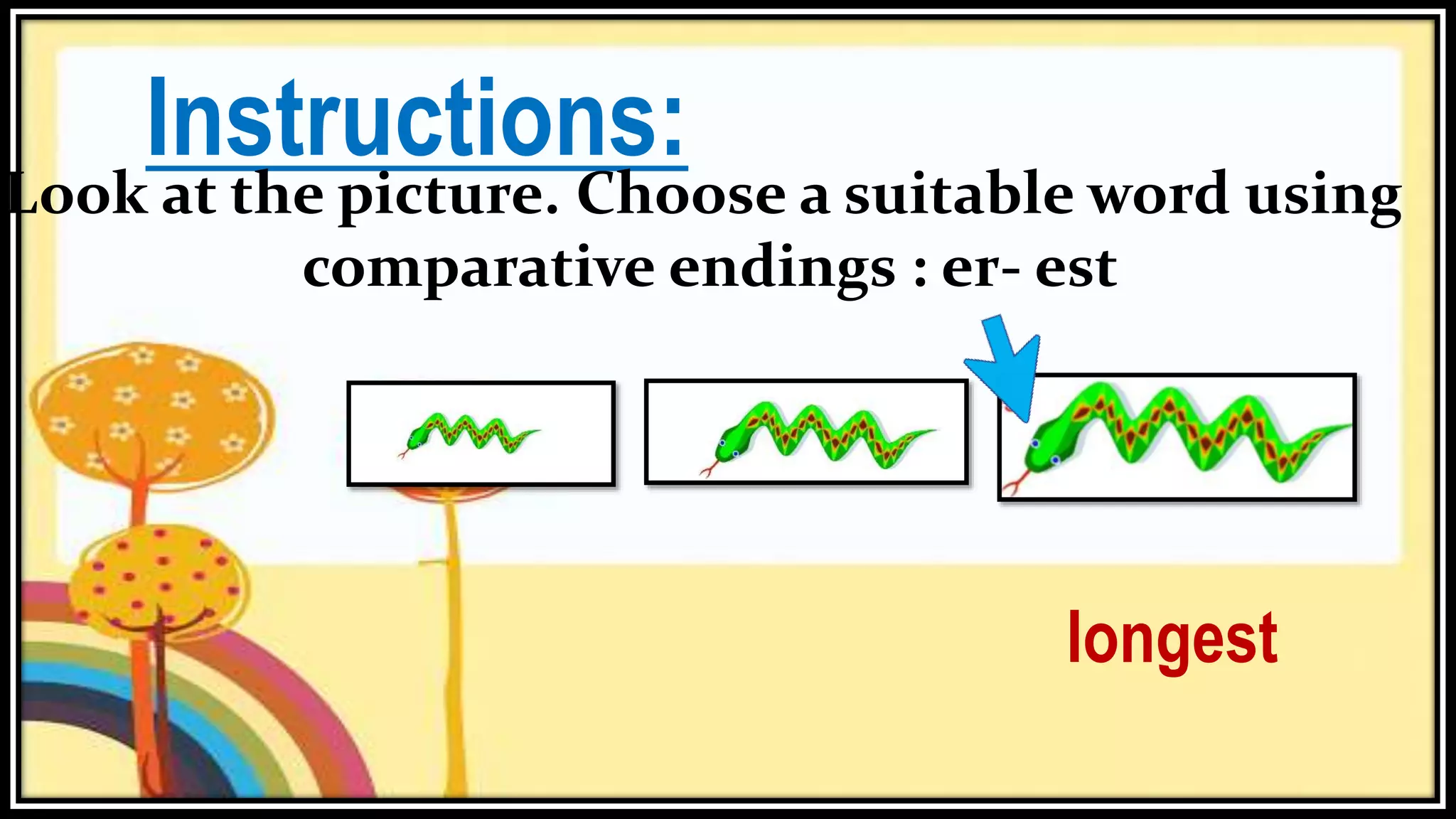 G1 W5 Eng Comparative ending er - est.pptx