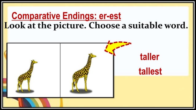 G1 W5 Eng Comparative ending er - est.pptx