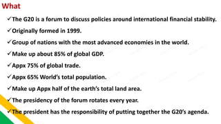 G20 - What is G20 and its significance | PPTX