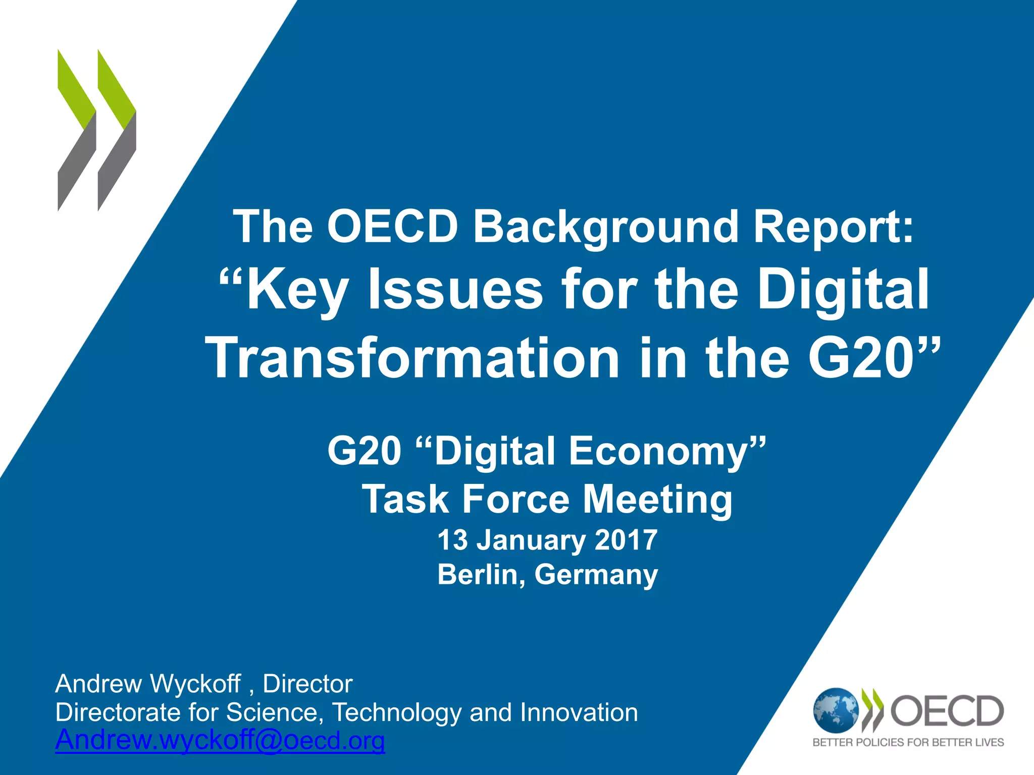 G20 “Digital Economy” Task Force Meeting - Andrew Wyckoff | PDF