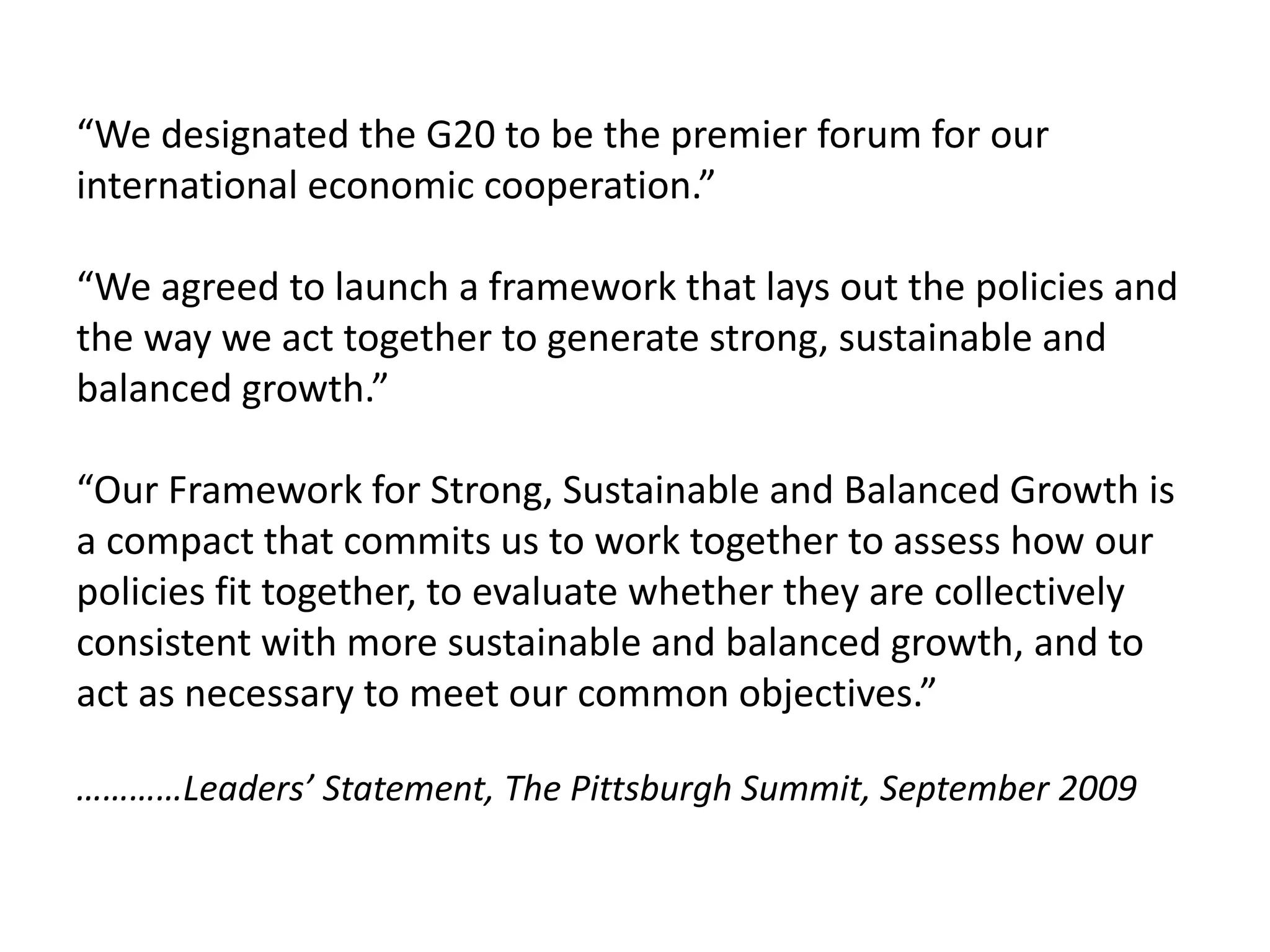 G20 Growth Agenda: Framework for Strong, Sustainable, and Balanced ...