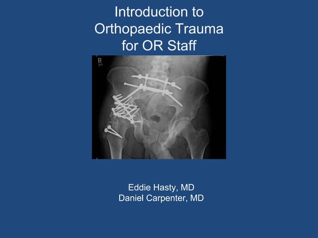 ortho-trauma-presentation | PPTX