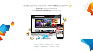 G2A Global Transaction Ecosystem | PPTX