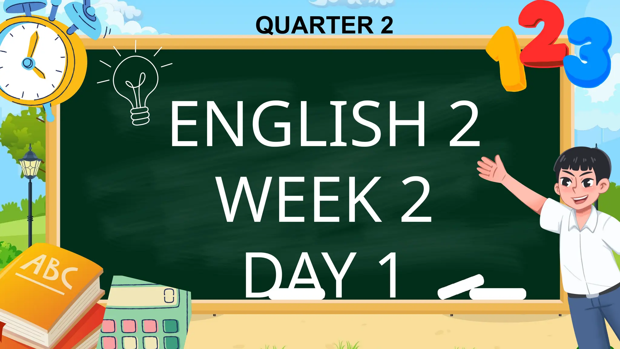 Grade 2_ENGLISH_PPT_Quarter2_Week2_Revised Matatag Curriculum.pptx