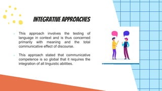 Approach to language testing | PPT