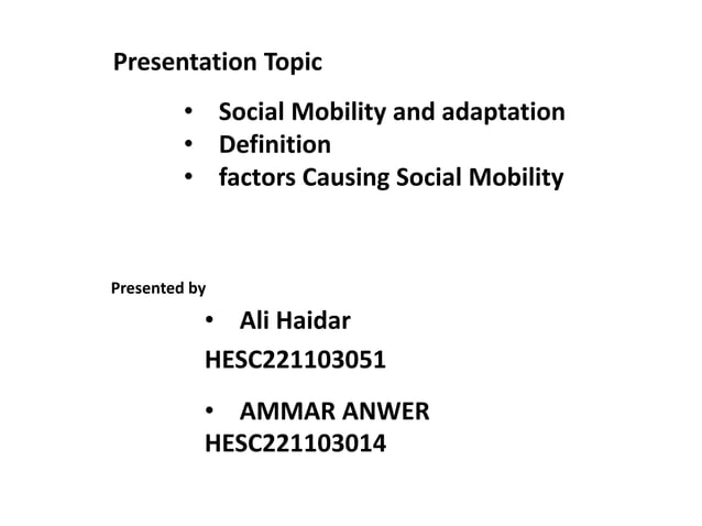 G2 Presentation-Social-Mobility sociology social mobility with it's types positive and negative ...
