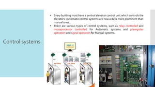 Elevator system | PPTX