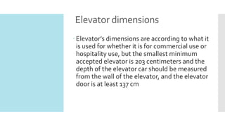 Elevator system | PPTX