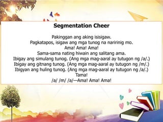 G2_SEGMENTING SOUNDS_IM & FORMATIVE ASSESSMENT_FILIPINO.pptx